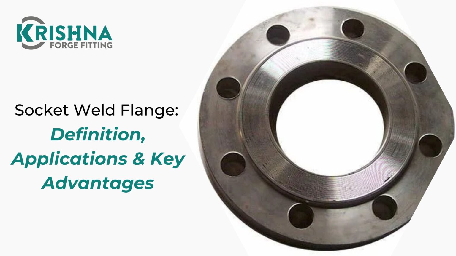 Socket Weld Flange: Definition, Applications & Key Advantages